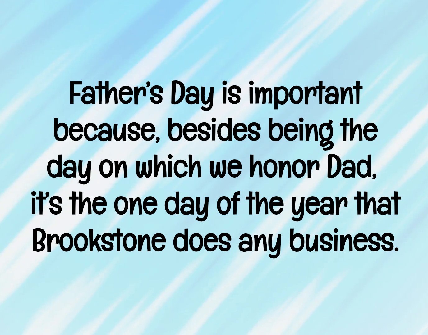 Funny Father’s Day Quotes 3 | QuoteReel